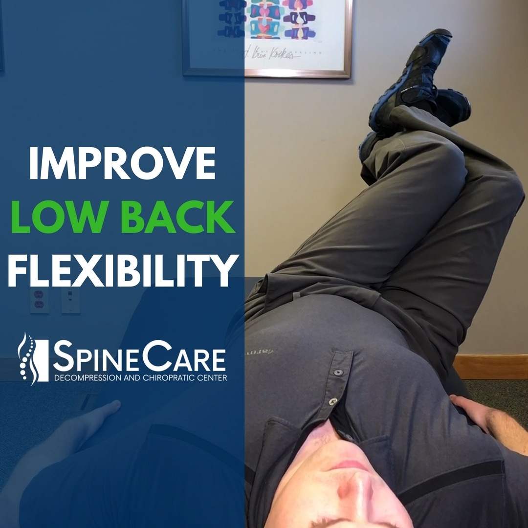 Improve Low Back Flexibility | SpineCare | Chiropractor in St. Joseph, MI