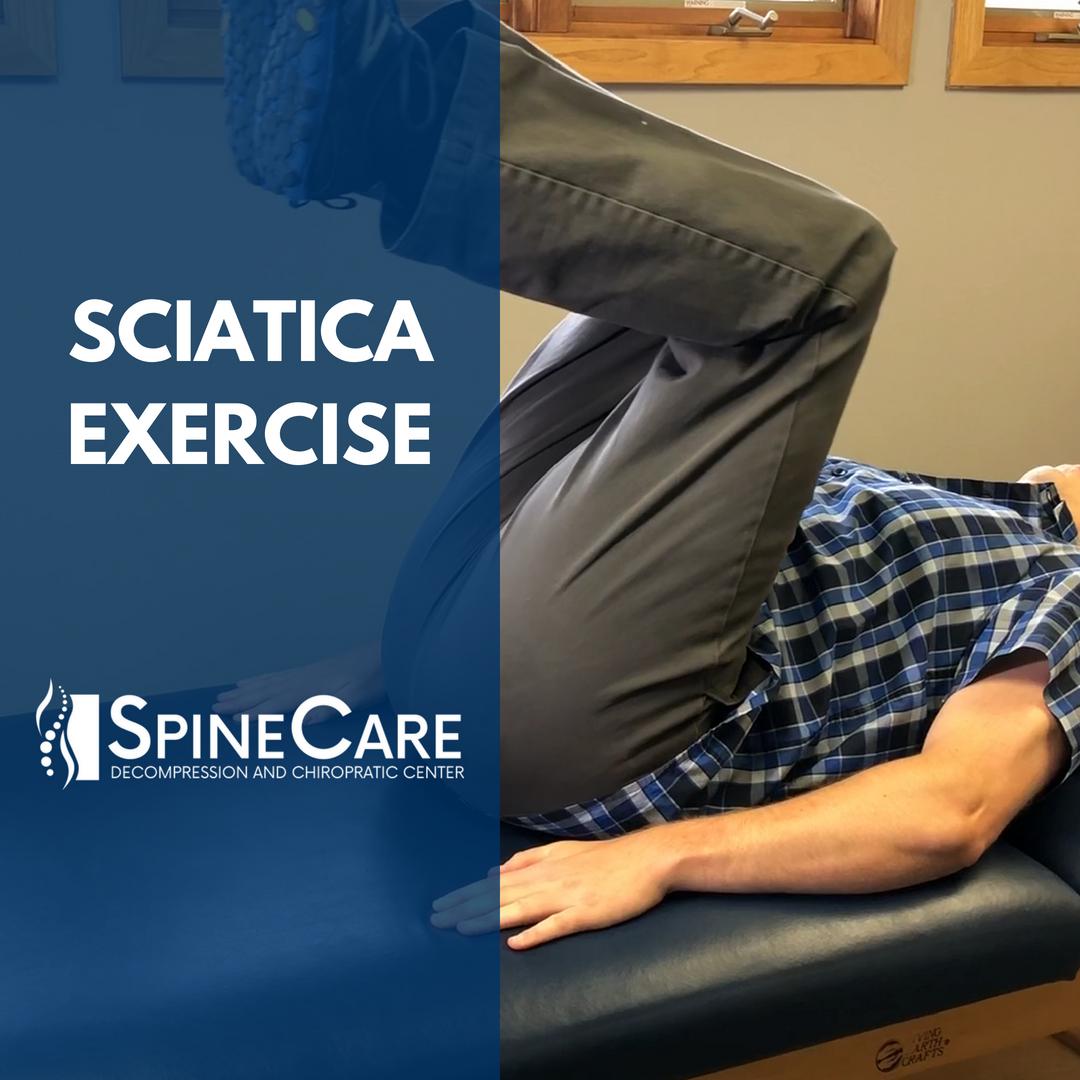 Sciatica Exercise | SpineCare | Chiropractor in St. Joseph, MI 49085
